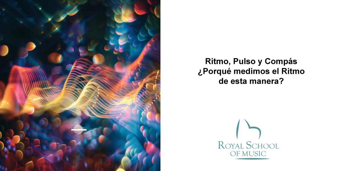 ¿Porqué medimos el Ritmo de esta manera? - Royal School of Music